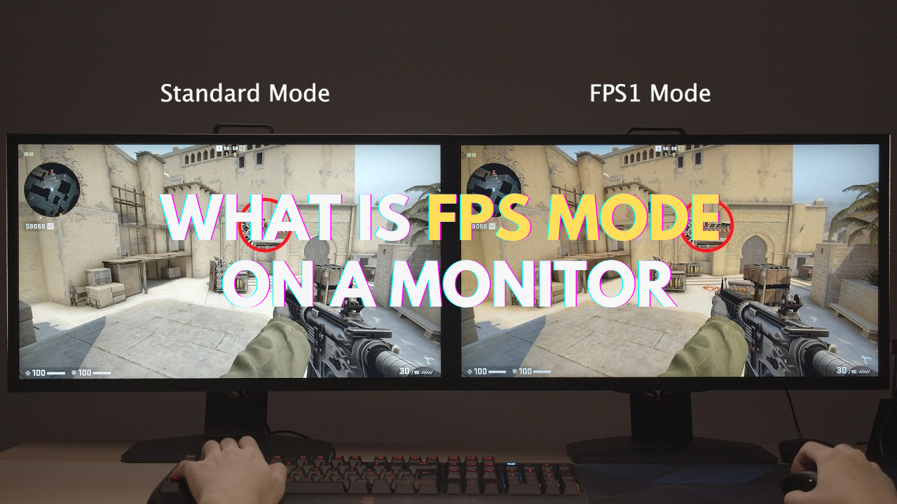 What is FPS Mode on a Monitor? Your Comprehensive Guide to High-Perfor – Arzopa