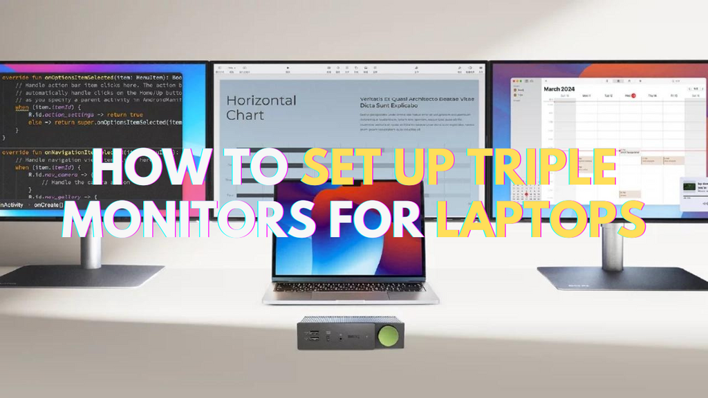 How to Set Up Triple Monitors for Your Laptop [ 2024 Ultimate Guide ...