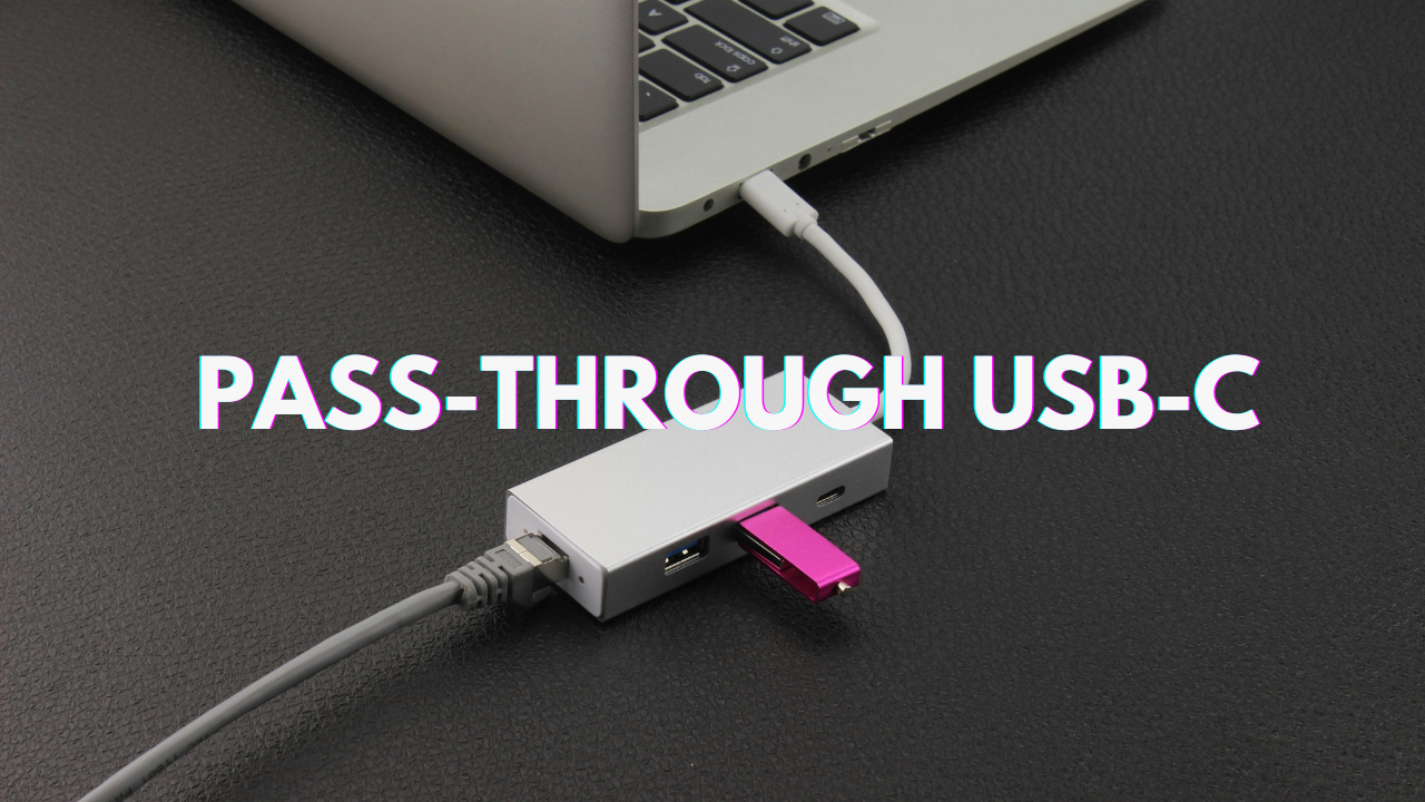 What is USB-C Pass-Through Charging and Video Passthrough – Arzopa